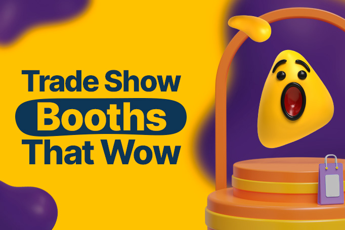 How to Create a Trade Show Booth That Wows - Designity
