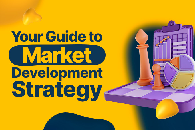 Market Development Strategy: Your Roadmap to Success - Designity