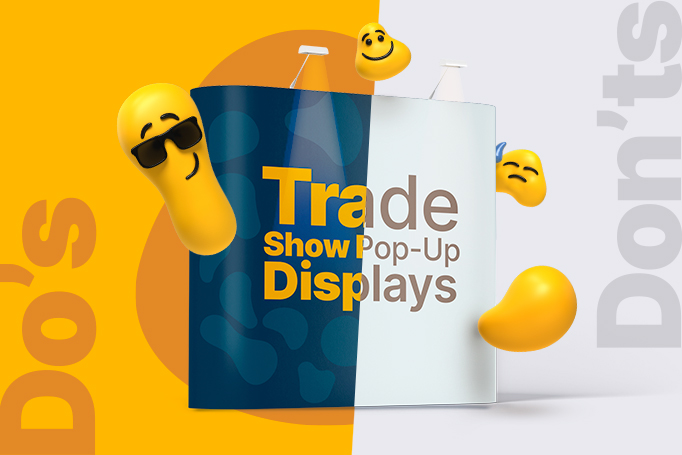 Trade Show Pop-Up Displays Do's and Don'ts - Designity