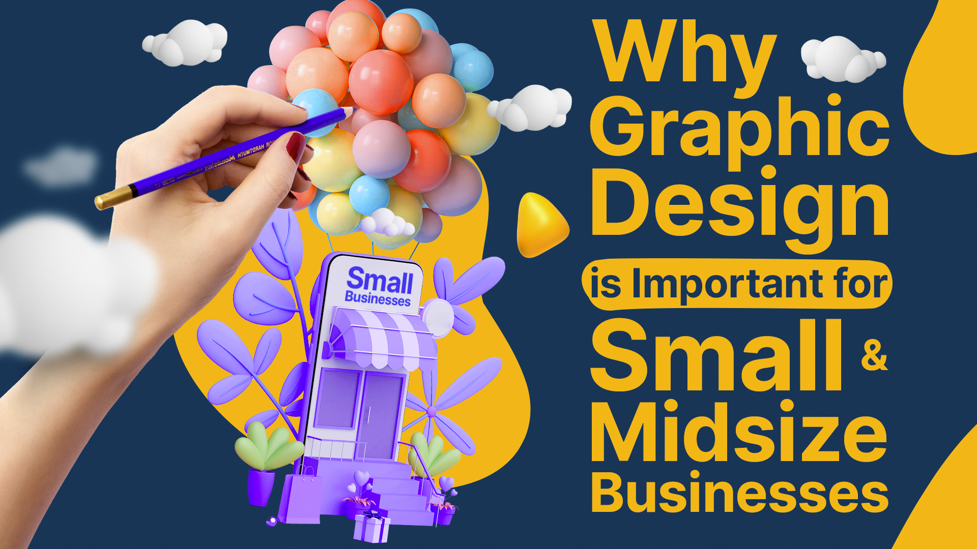 Why Graphic Design is Important for Small and Midsize Businesses ...