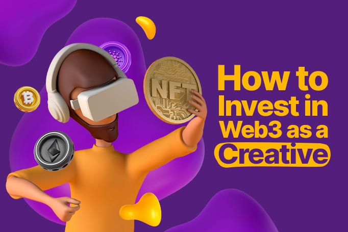 How to Invest in Web3 as a Creative - Designity