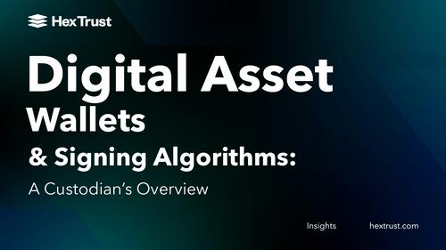 Digital Asset Wallets & Signing Algorithms: A Custodian’s Overview ...