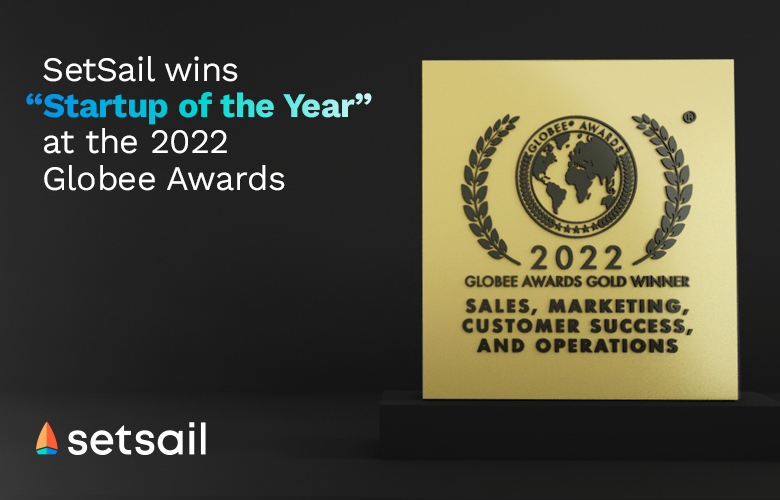 SetSail | SetSail Wins Startup of the Year at 2022 Globee Awards