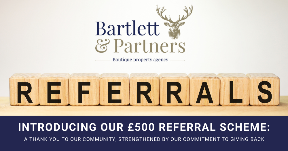 Introducing Our £500 Referral Scheme | Bartlett & Partners
