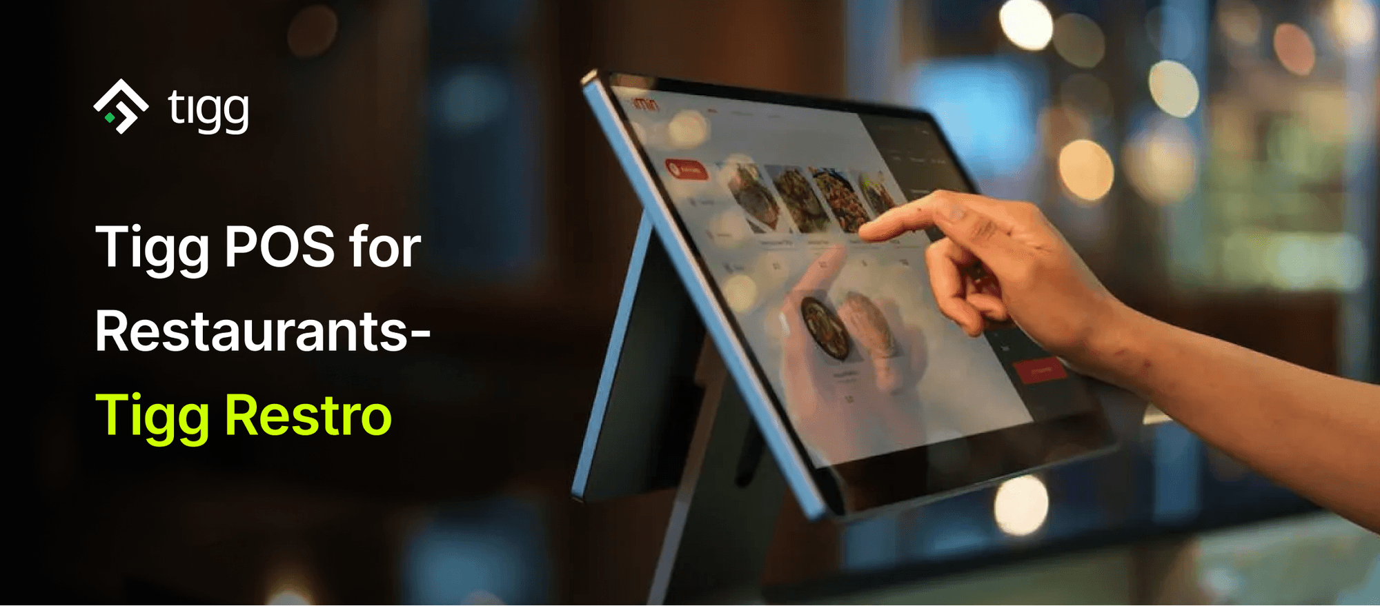 Tigg POS for Restaurants- Tigg Restro