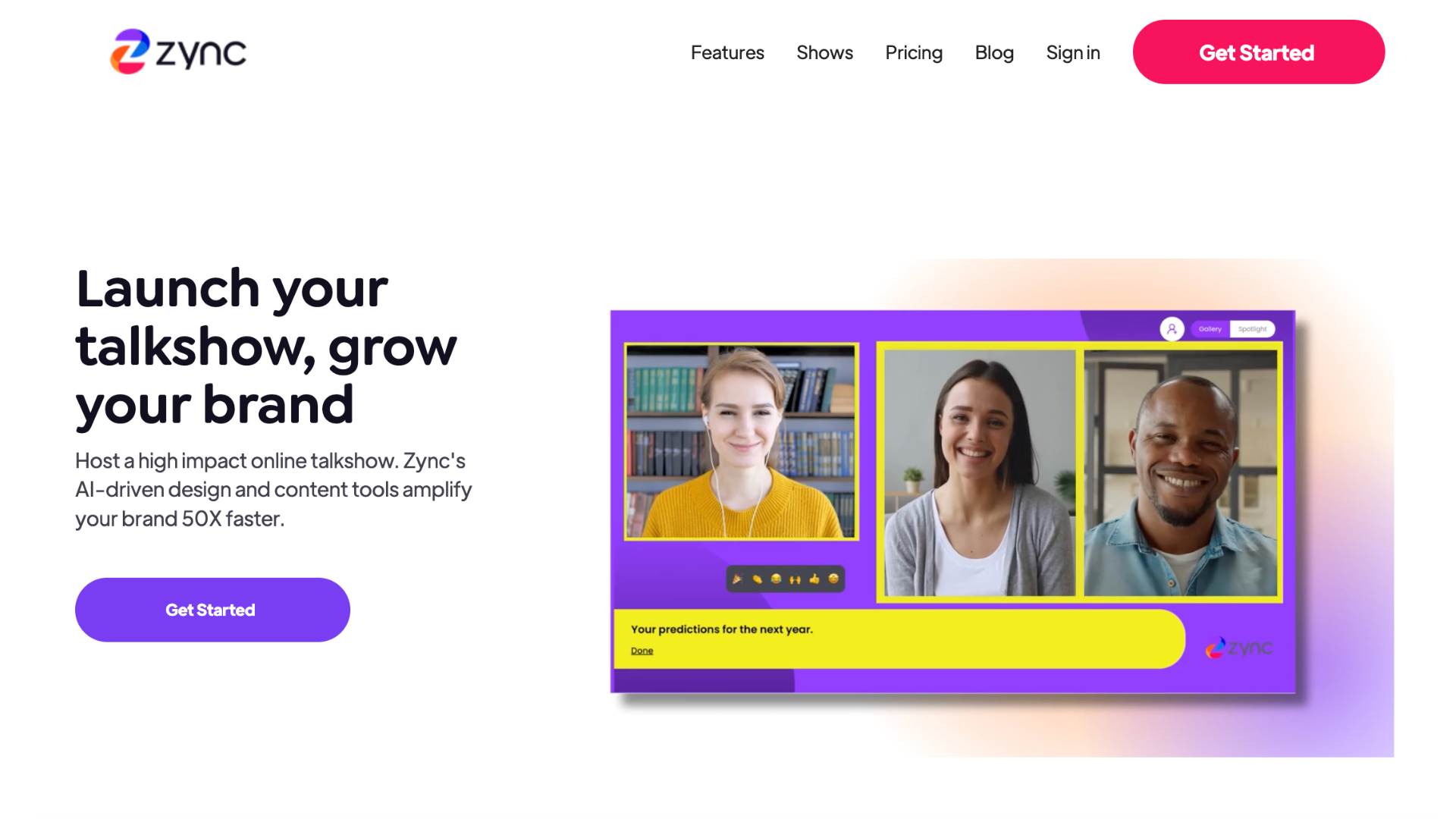 Zync: Launch Your Talkshow | Grow Your Brand with Multiplatform Content
