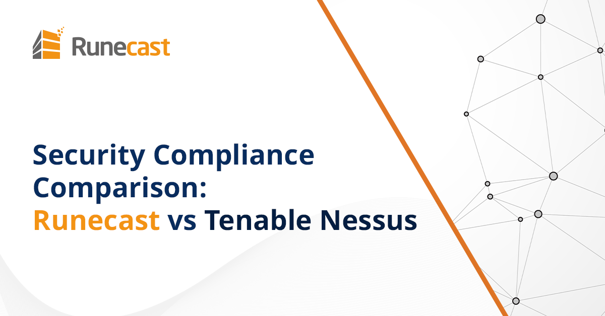 Security Compliance Comparison: Runecast - Tenable