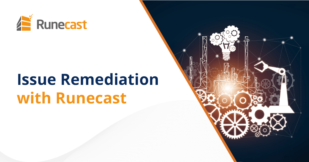 Issue Remediation with Runecast