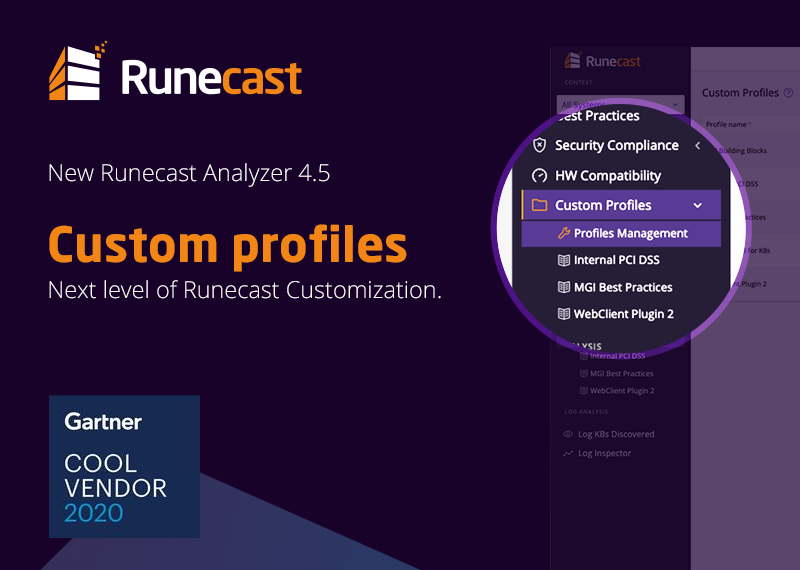 Runecast Analyzer 4.5 adds Custom Profiles