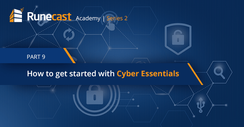 Cyber Essentials Compliance at Runecast Academy