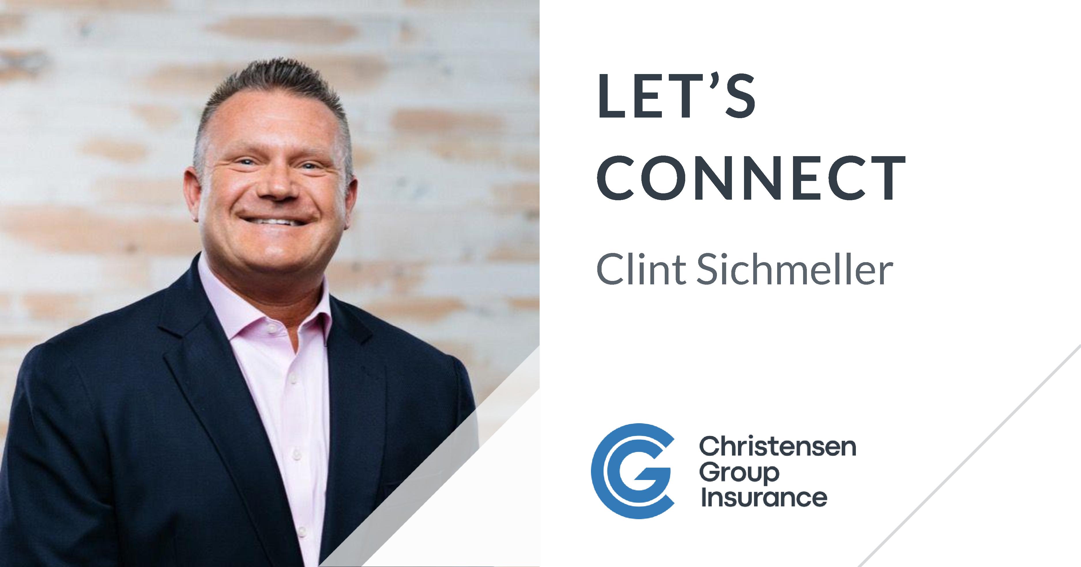 Clint Sichmeller - Senior Vice President | Christensen Group