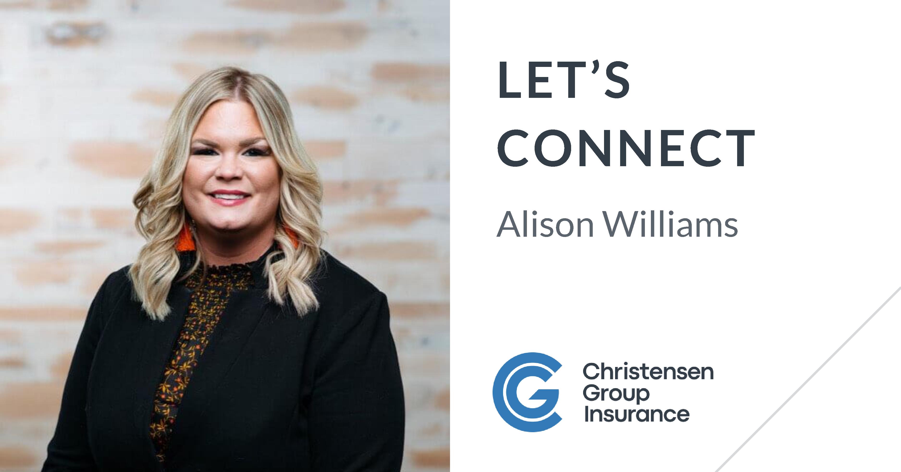 Alison Williams - Senior Vice President | Christensen Group