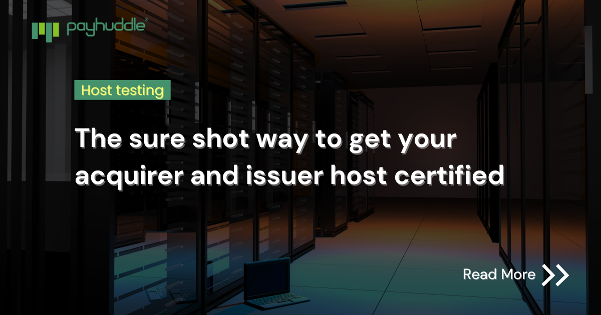 The sure shot way to get your payment acquirer and issuer host ...