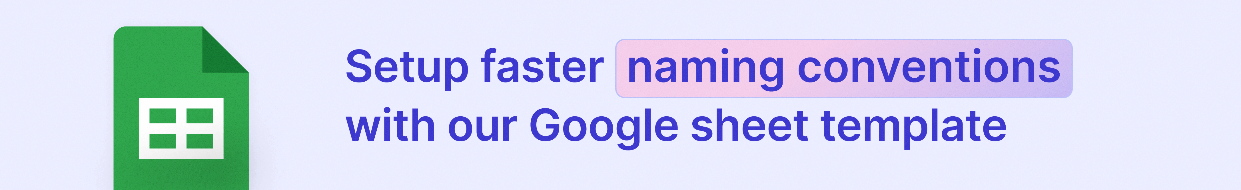 The ideal naming convention for ad creative analysis