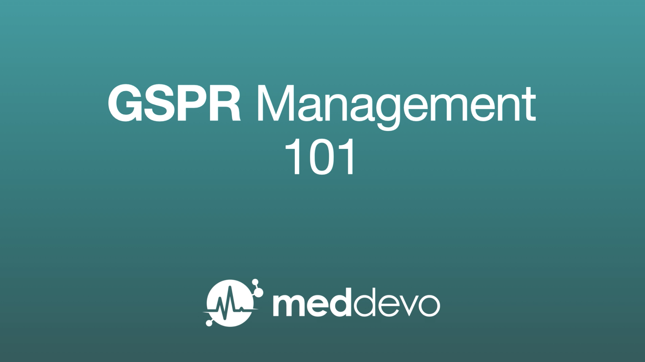 meddevo Blog: EU-MDR GSPR Management