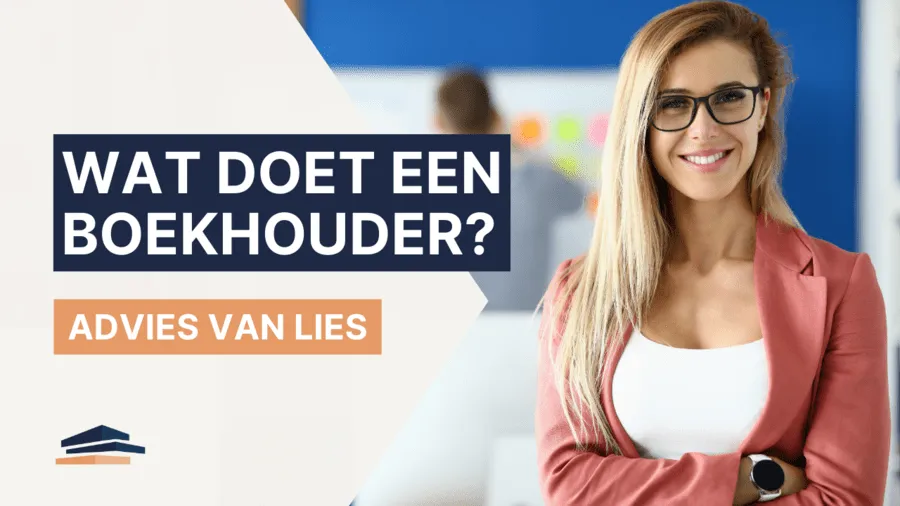 Wat doet een Boekhouder? | House of Finance