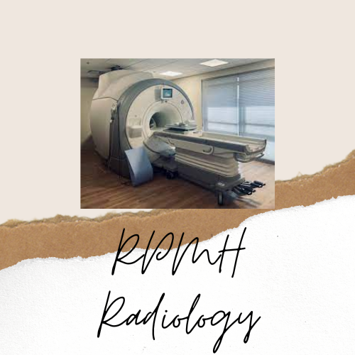 RPMH Can do Most MRI Exams Ordered by Your Doctor