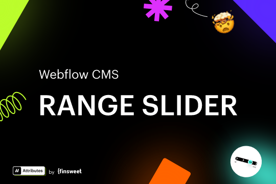 Custom Range Slider Webflow Cloneable