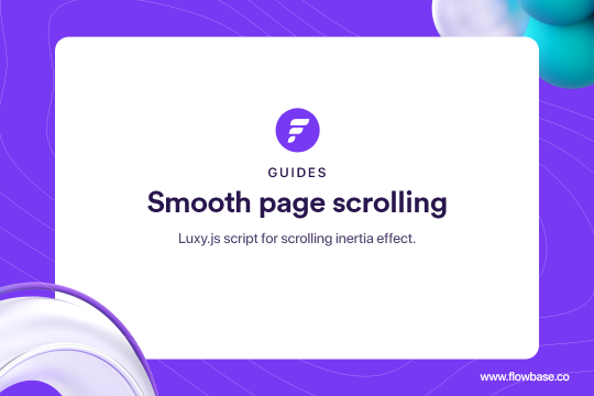 Smooth Scrolling Luxy.js Webflow Cloneable