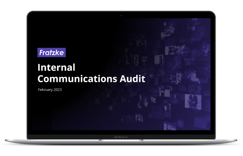 Internal Communications Audit | Fratzke
