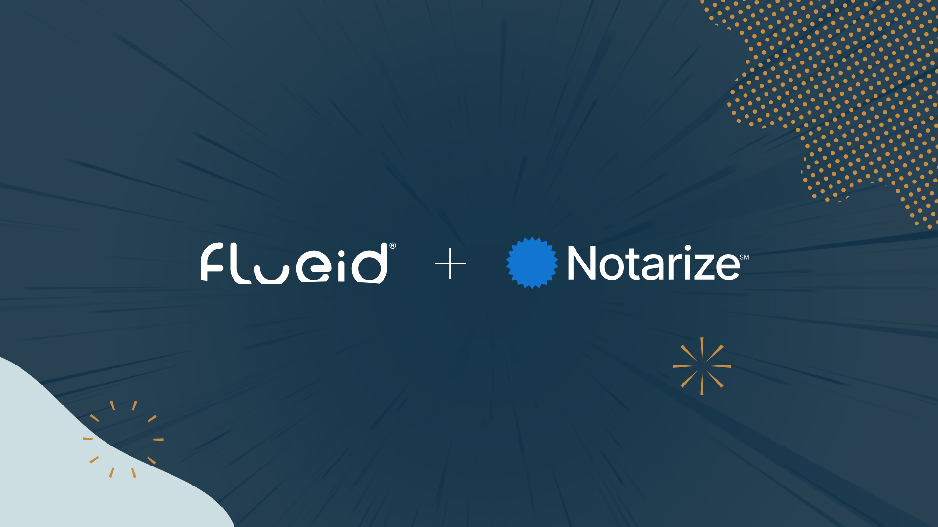Flueid and Notarize Integrate to Fuel a Modern, Digital End-to-End Real ...