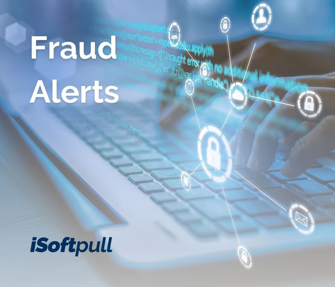 Fraud Alerts - iSoftpull