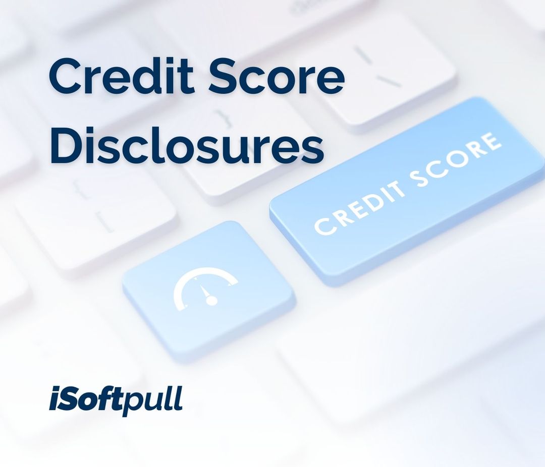 Credit score disclosure - iSoftpull
