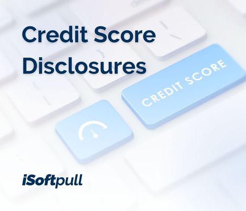 Credit score disclosure - iSoftpull