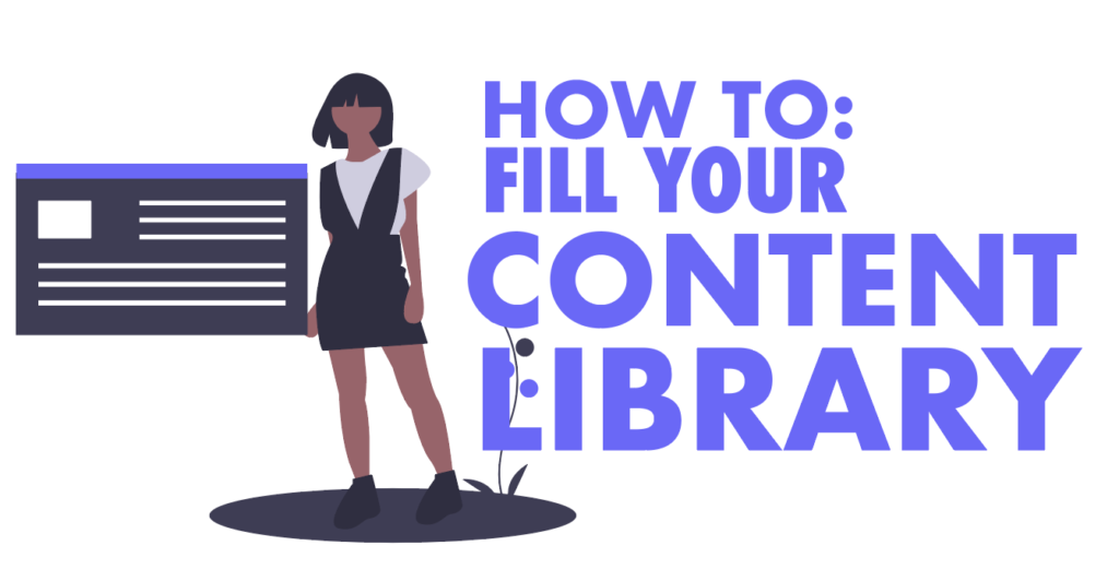How To: Fill Your Content Library | Cloud Campaign