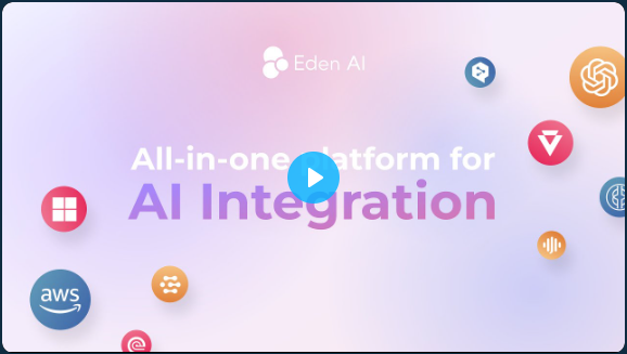 Eden AI | AI made easy for all Product Builders
