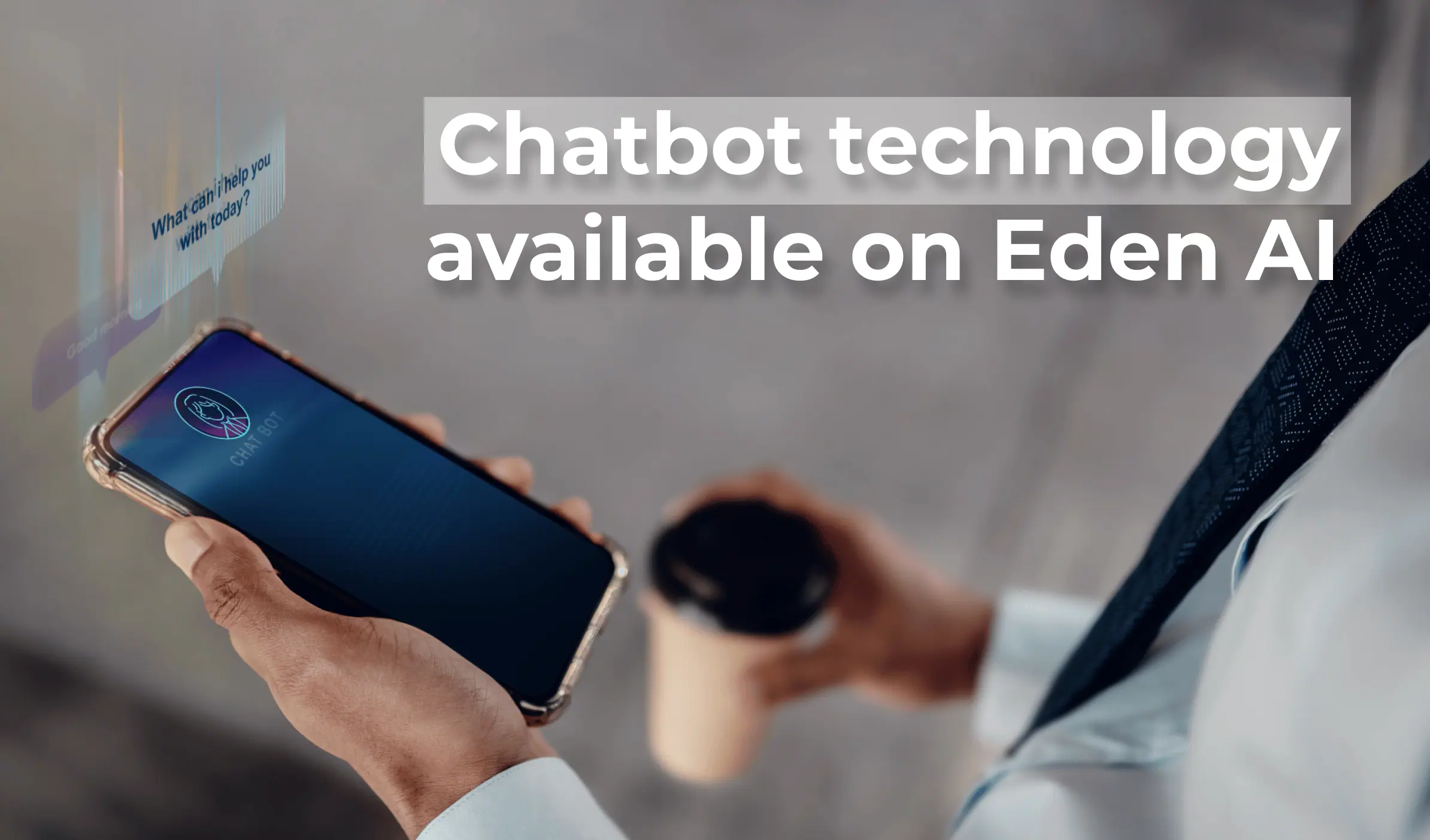 NEW: Intelligent Chatbot feature available on Eden AI