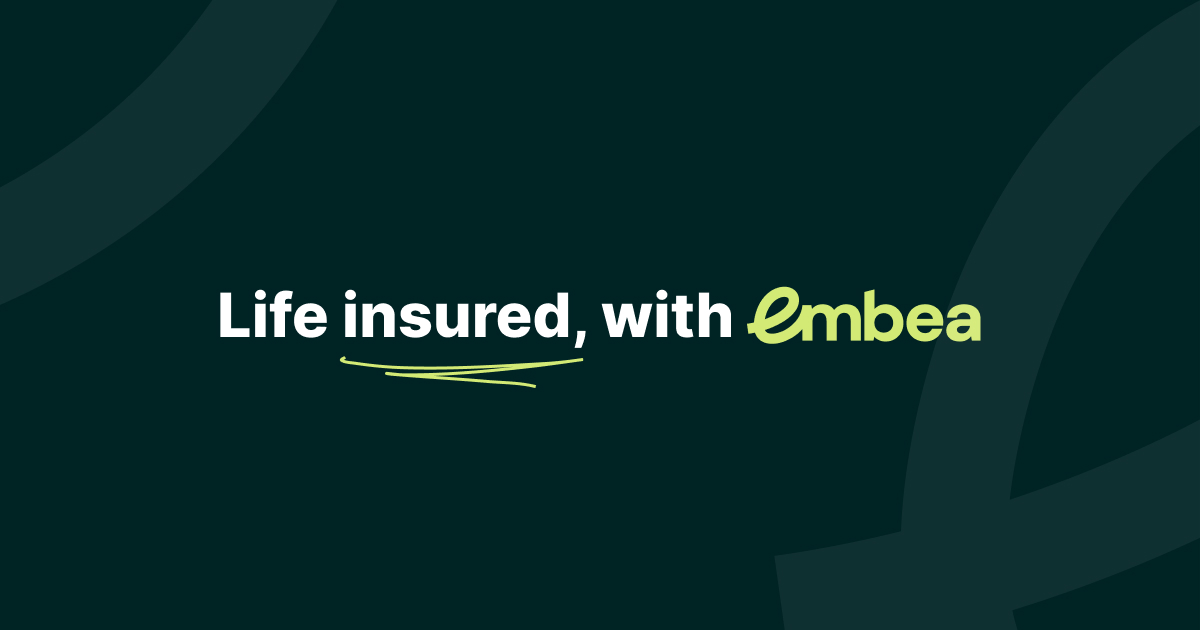 Digital Life Insurance | Embedded Into Your Life | Embea