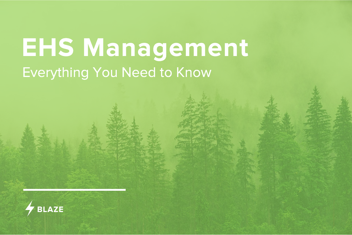 EHS Management: Everything You Need to Know | Blaze