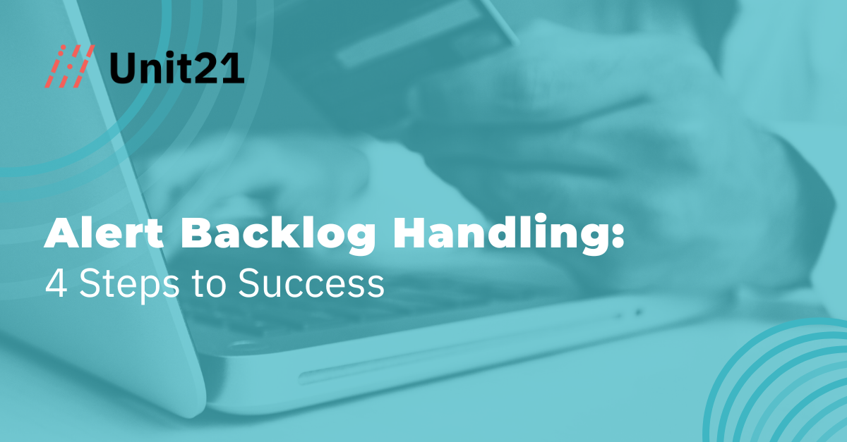 Alert Backlog Handling for Compliance Operations Teams: 4 Steps to ...
