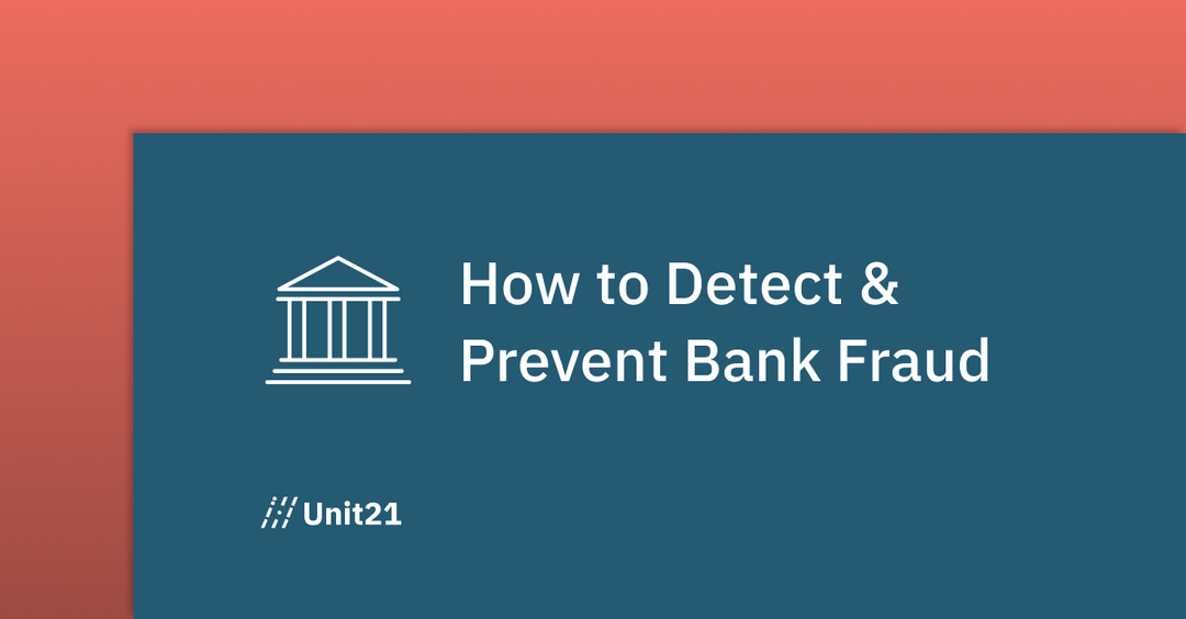 Fraud Risk Management: What It Is + How to Build a Program - Blog | Unit21
