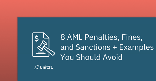 8 AML Penalties, Fines, and Sanctions + Examples You Should Avoid ...