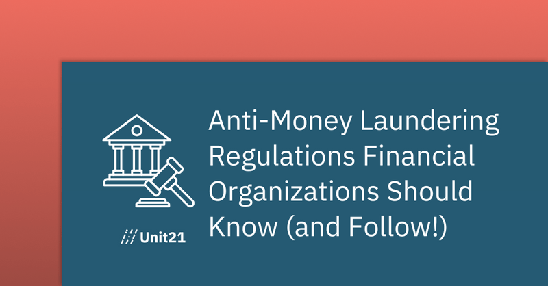 Anti-Money Laundering Regulations Financial Organizations Should Know ...