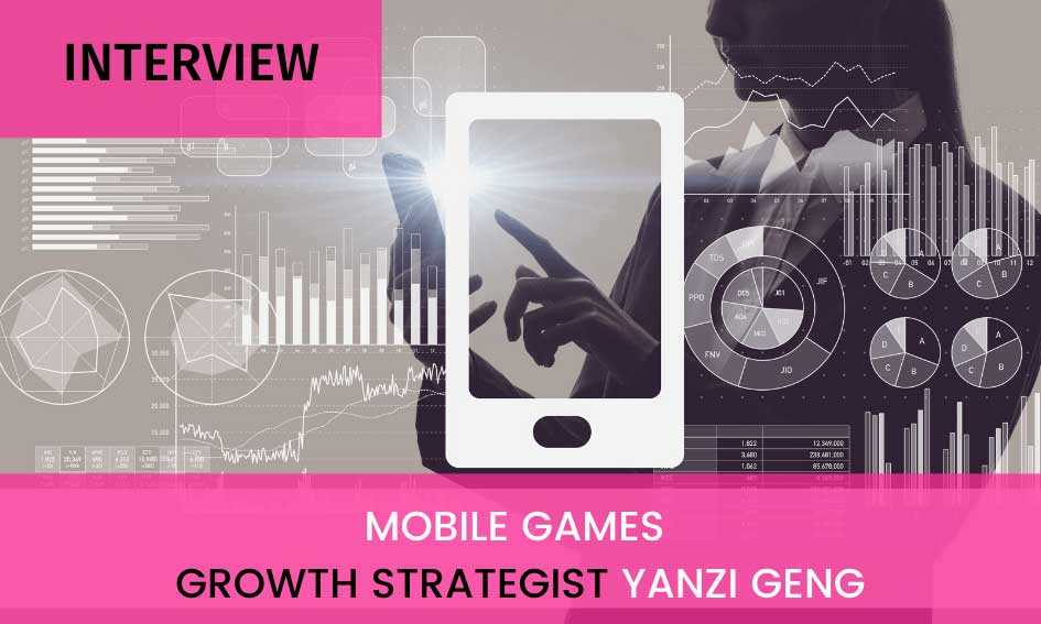 Influencer Marketing to Promote Mobile Games: Interview with Yanzi Geng ...