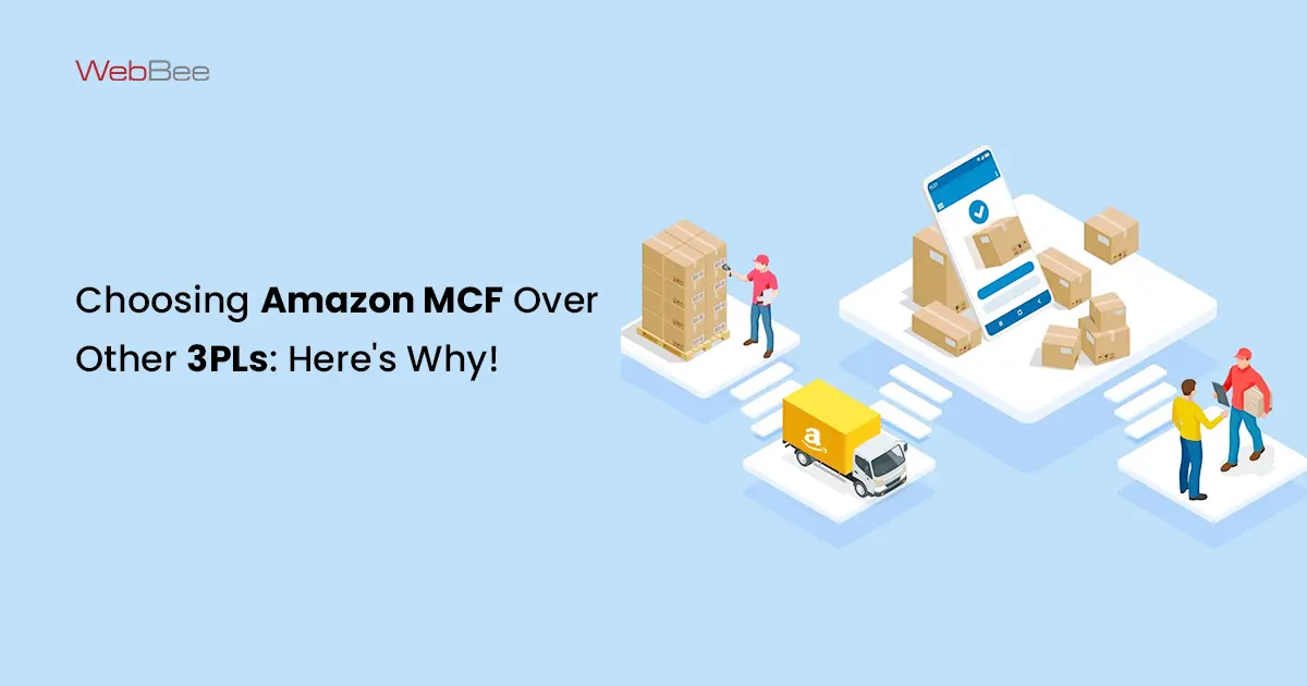 Amazon MCF vs. Other 3PL: Why Choose Amazon?