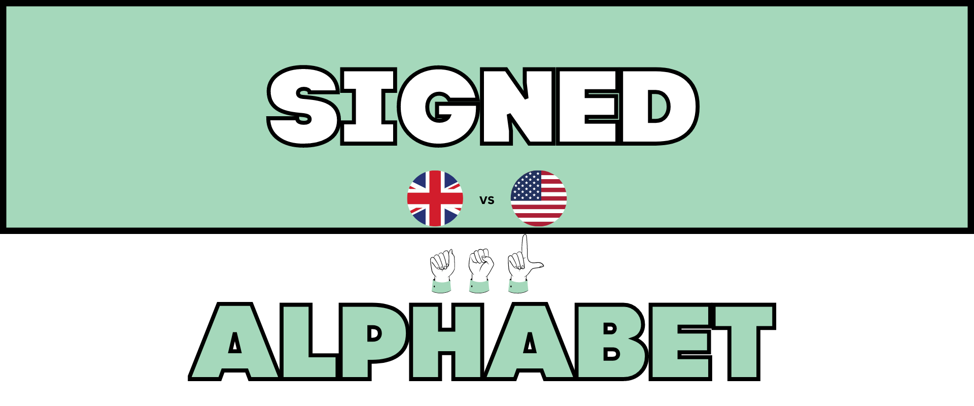 What is the Difference Between BSL vs ASL Alphabet | Subly Blog