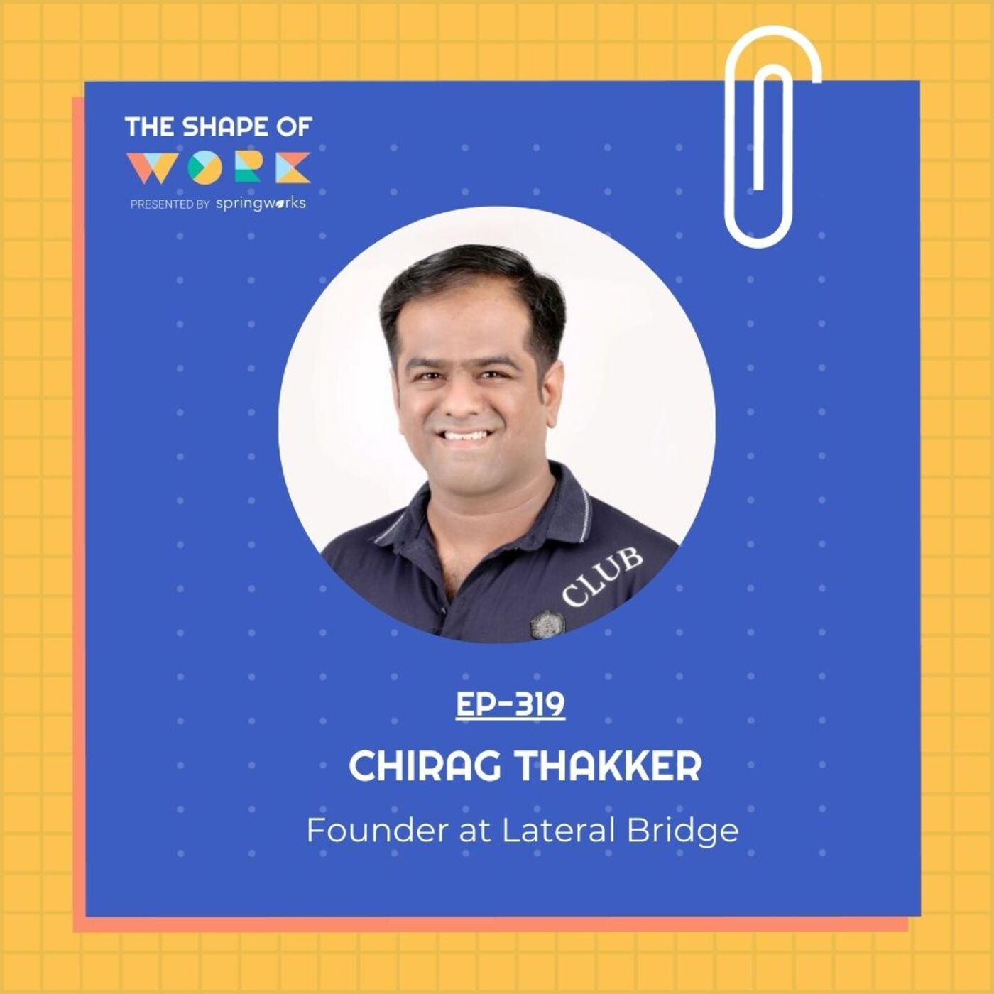 #319: Navigating technology hiring and staff augmentation with Chirag ...