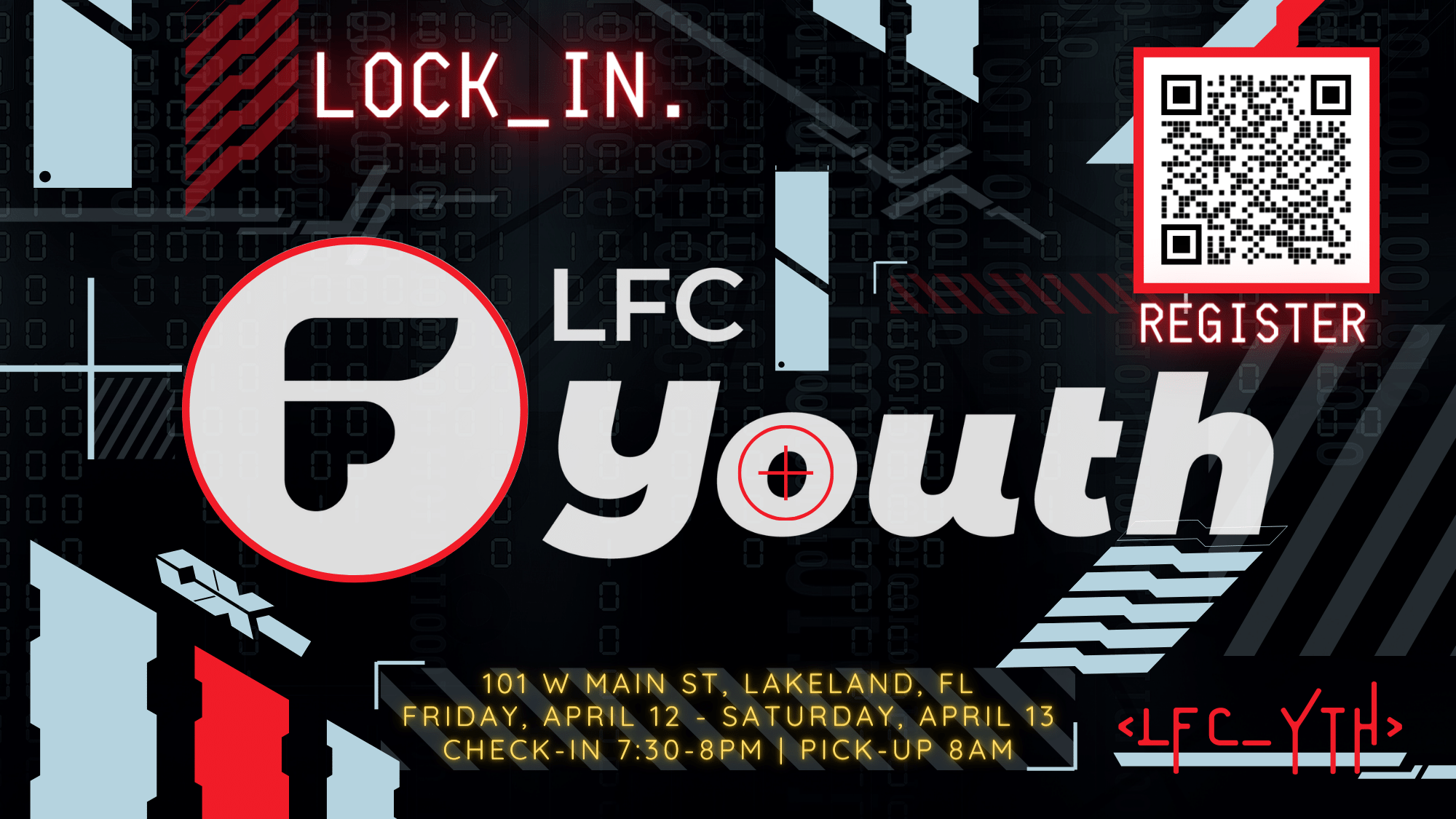 LFC Youth Lock-In - Upcoming Lakeland Family Church Event