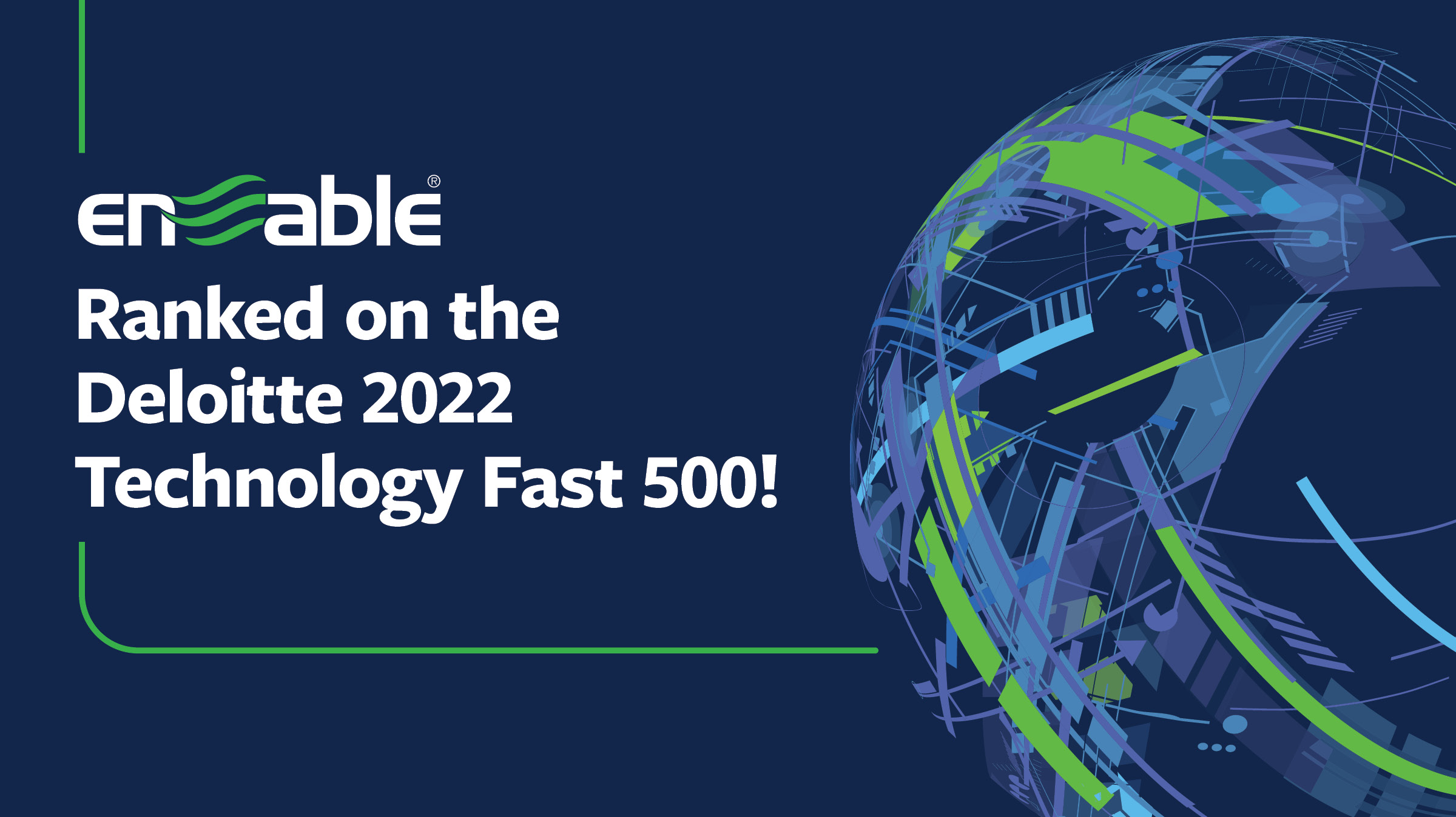 Enable Earns a Spot on 2022 Deloitte Technology Fast 500 List | Enable