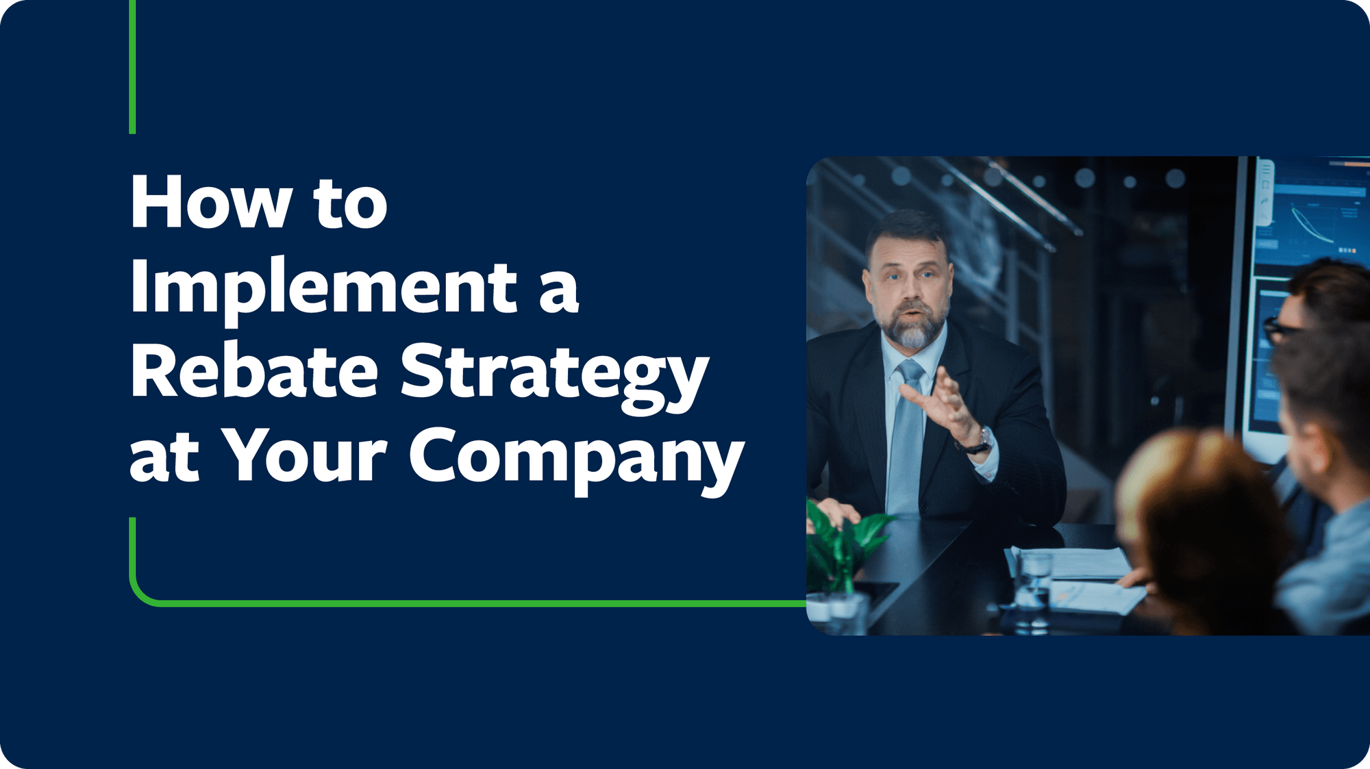 How to Implement a Rebate Strategy at Your Company | Enable