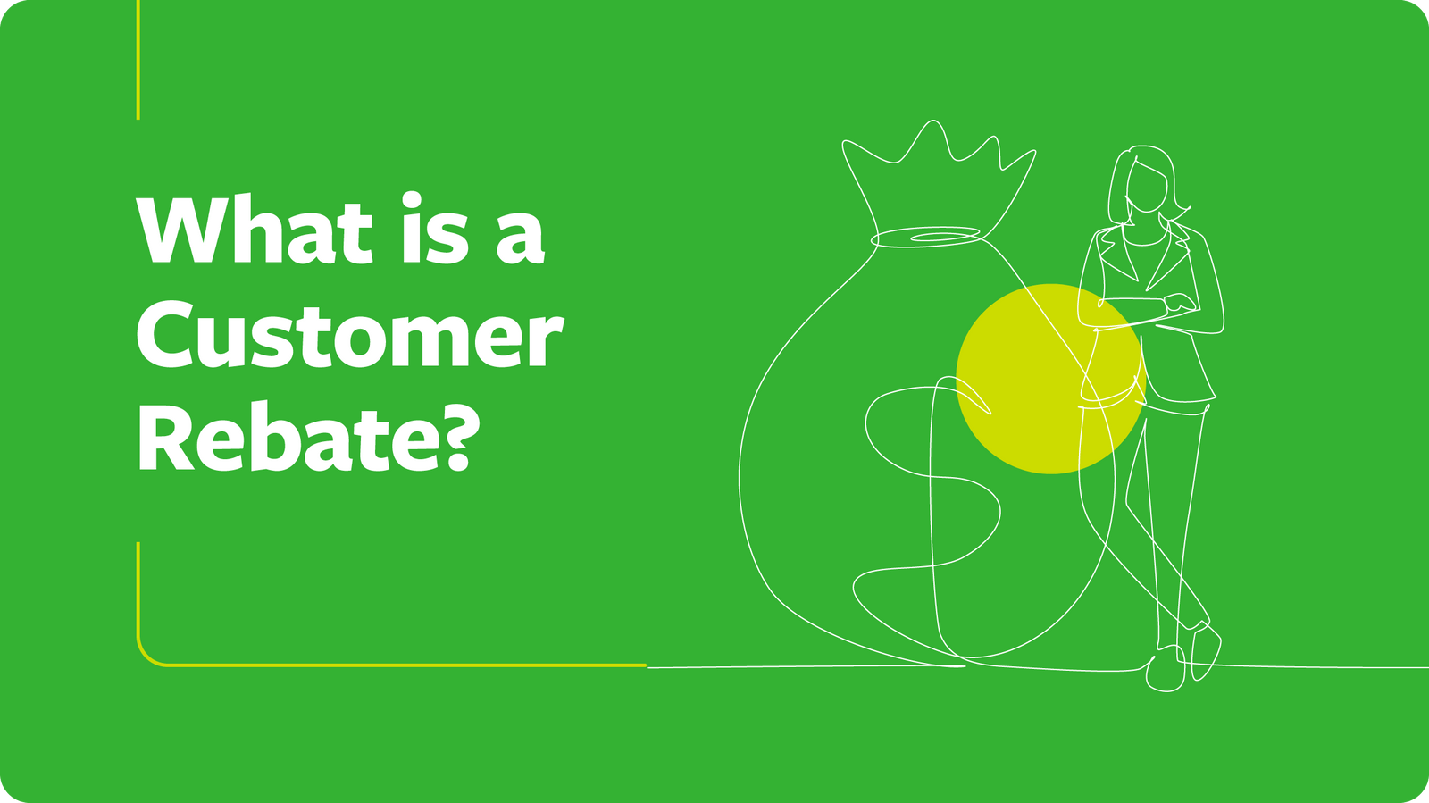 What is a Customer Rebate? | Enable