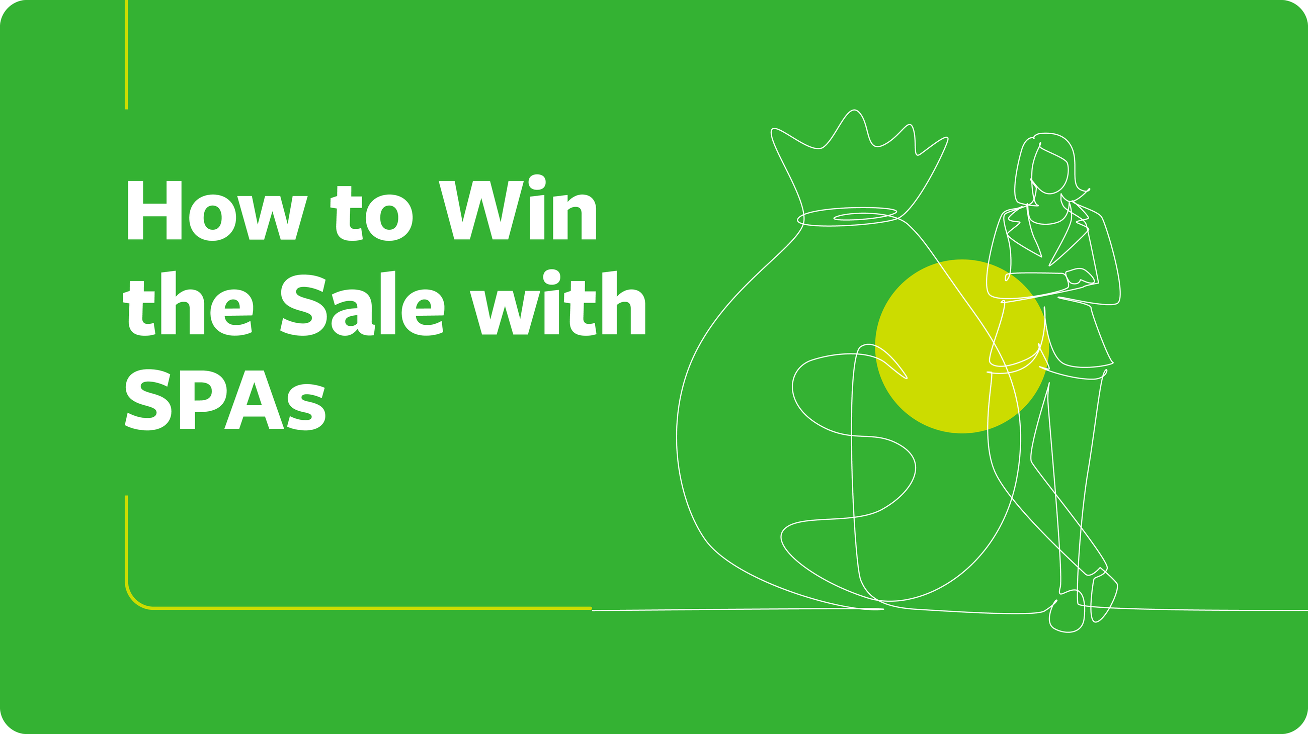 How to Win the Sale with SPAs | Enable