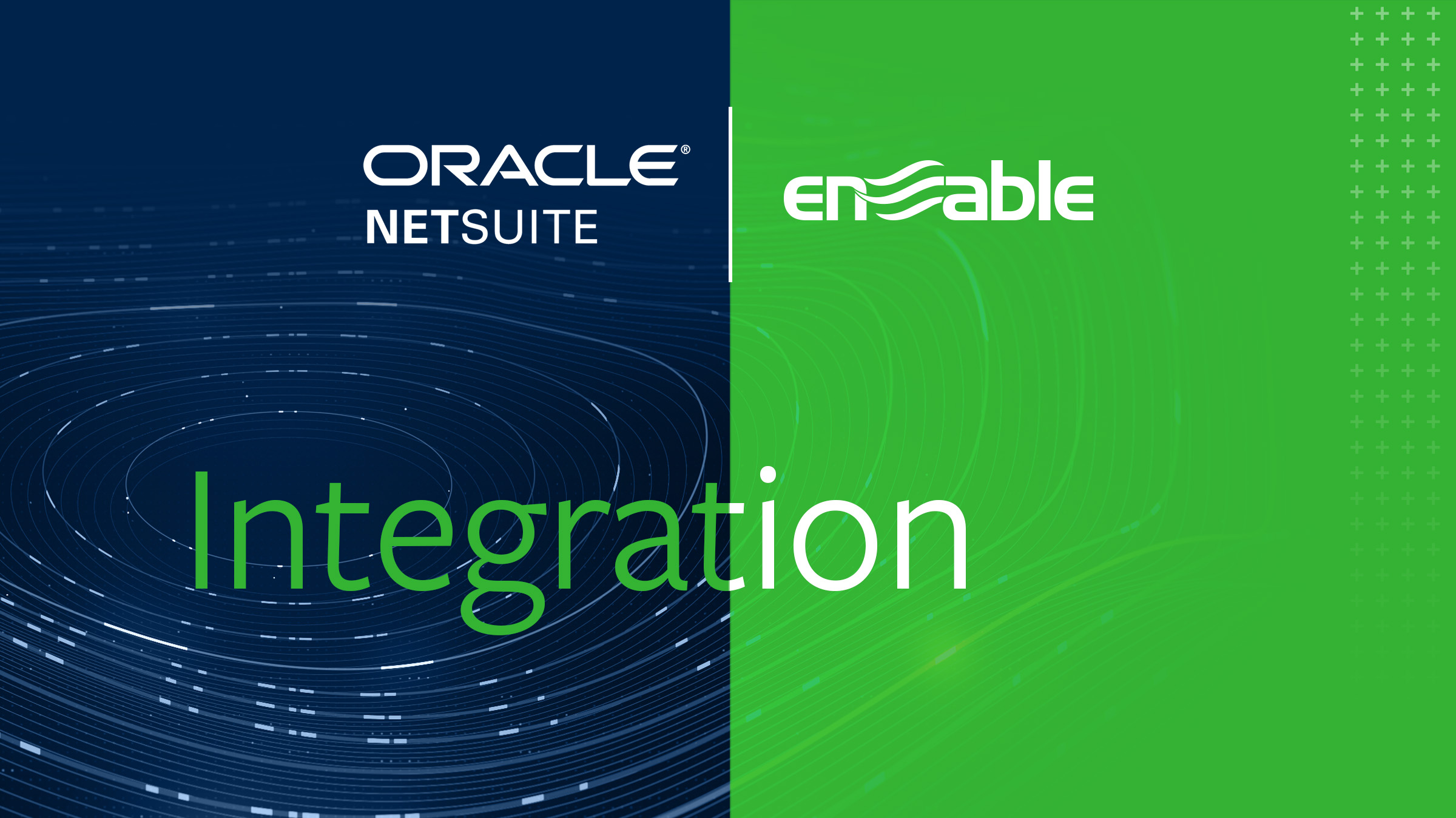 Enable Becomes an Official NetSuite ERP Integration Partner | Enable