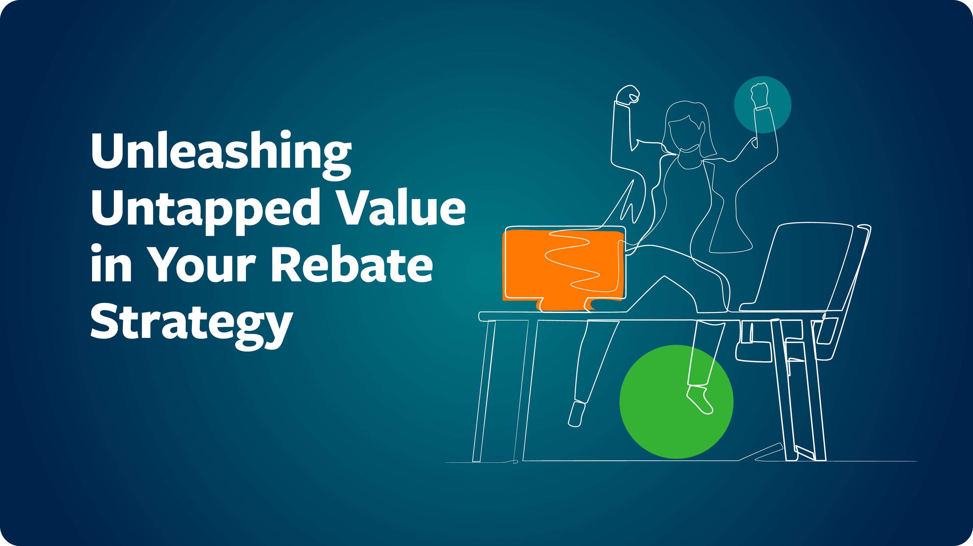 Unleashing Untapped Value in Your Rebate Strategy | Enable