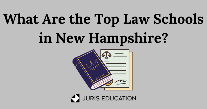 Best Law Schools in New Hampshire