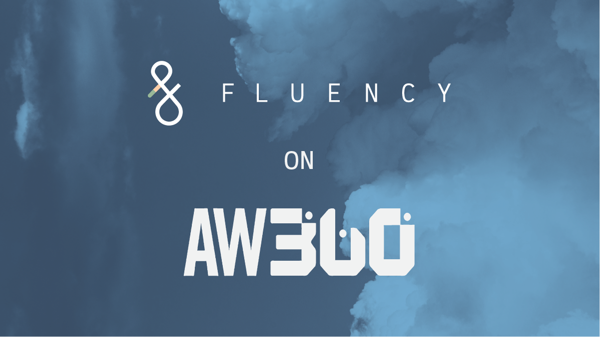 Fluency on AW360